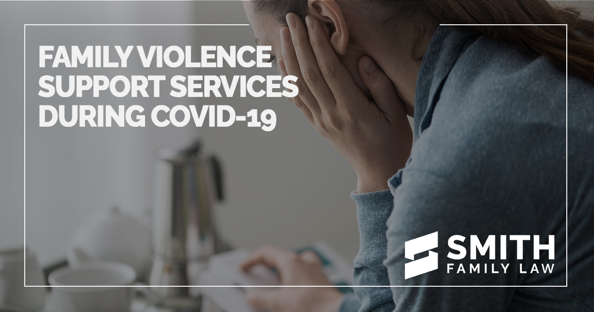 Family Violence Support Services | Smith Family Law