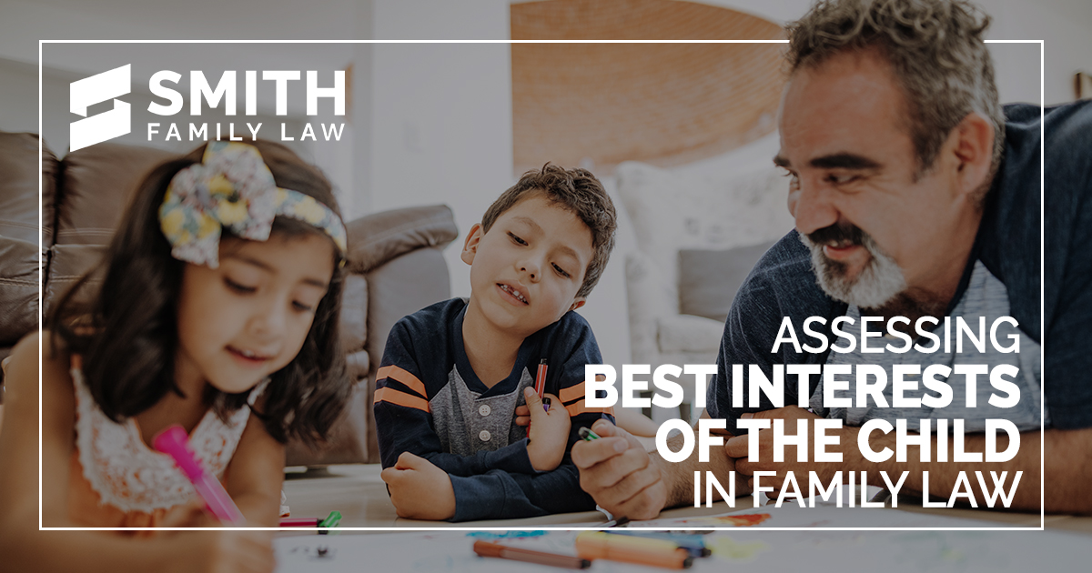 Best Interests of the Child in Family Law | Smith Family Law