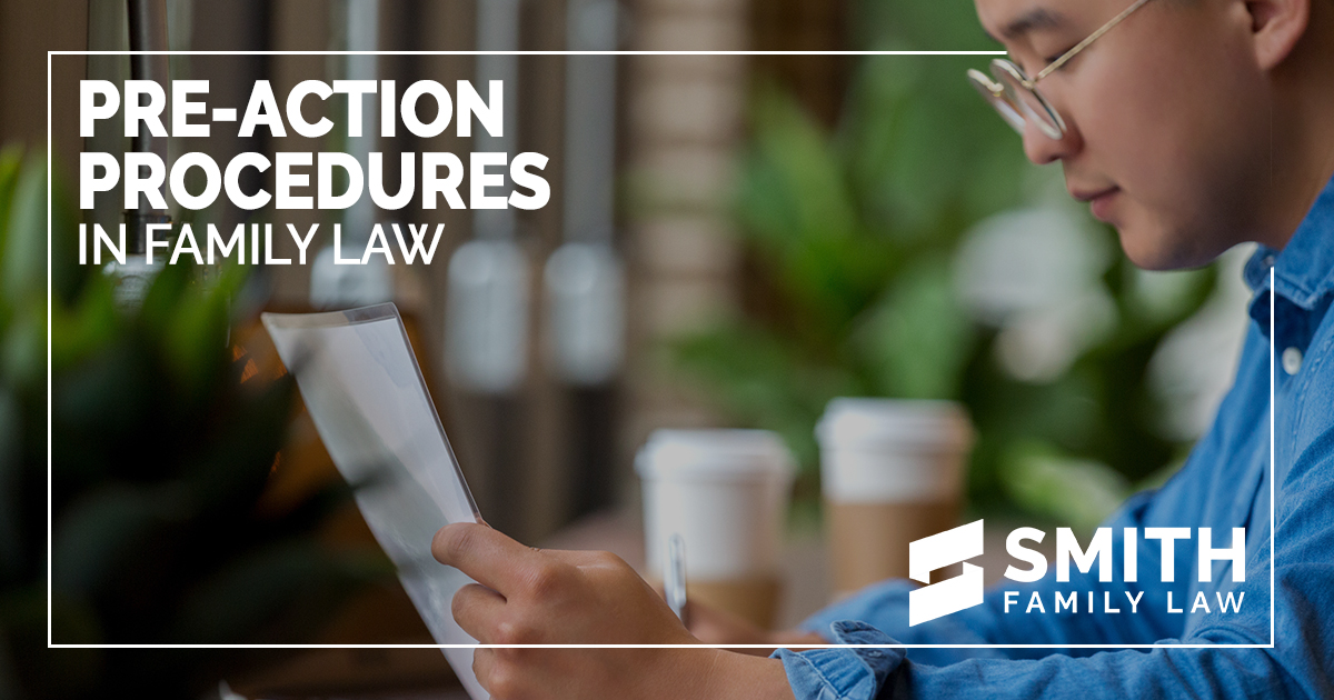 Pre-Action Procedures in Family Law Matters | Smith Family Law