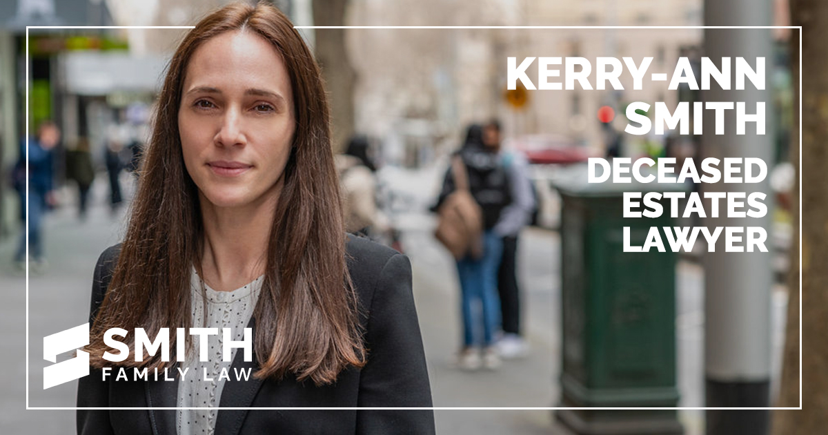 Kerry-Ann Smith | Deceased Estates Lawyer | Smith Family Law